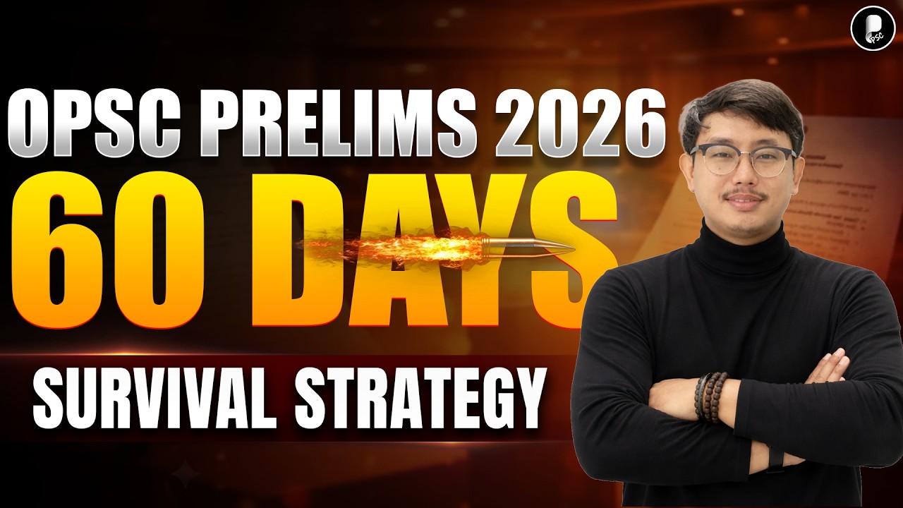 Odisha PSC Prelims 2026 Preparation Plan | Complete 60-Day Survival ...
