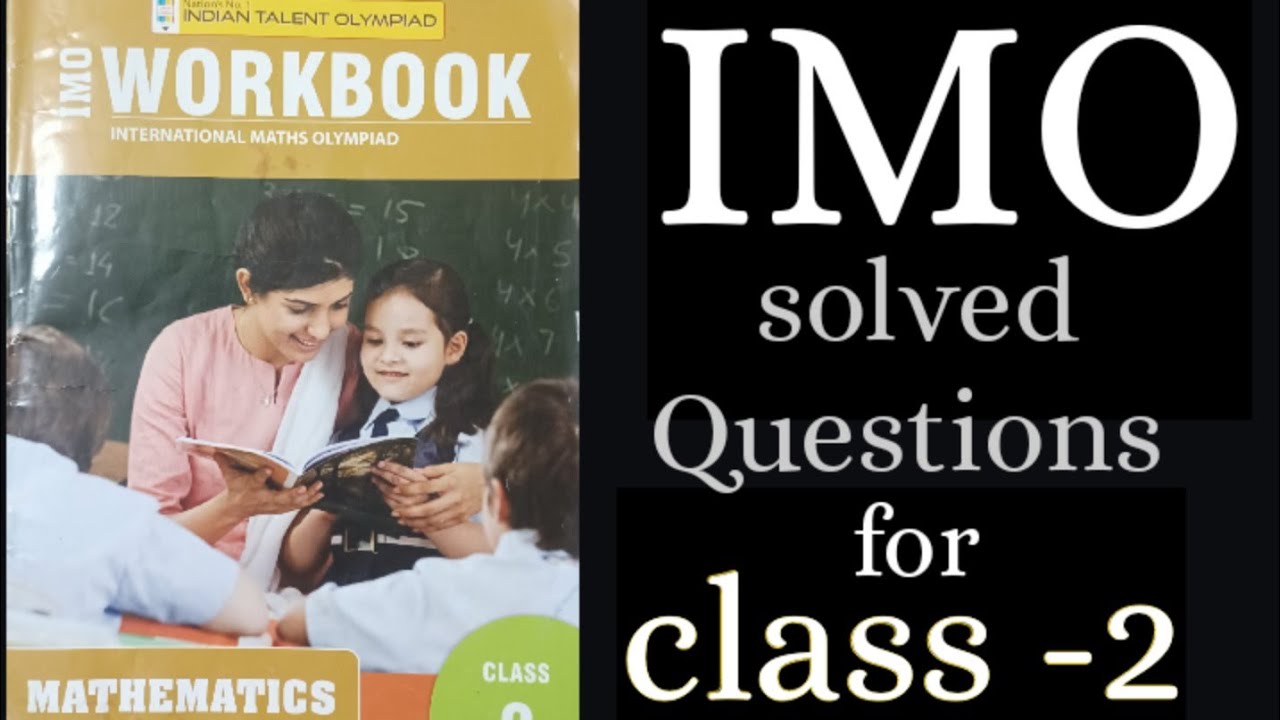 Olympiad IMO class-2/PATTERN-2 solved Questions/ मैथ्स ओलंपियाड क्लास 2 ...