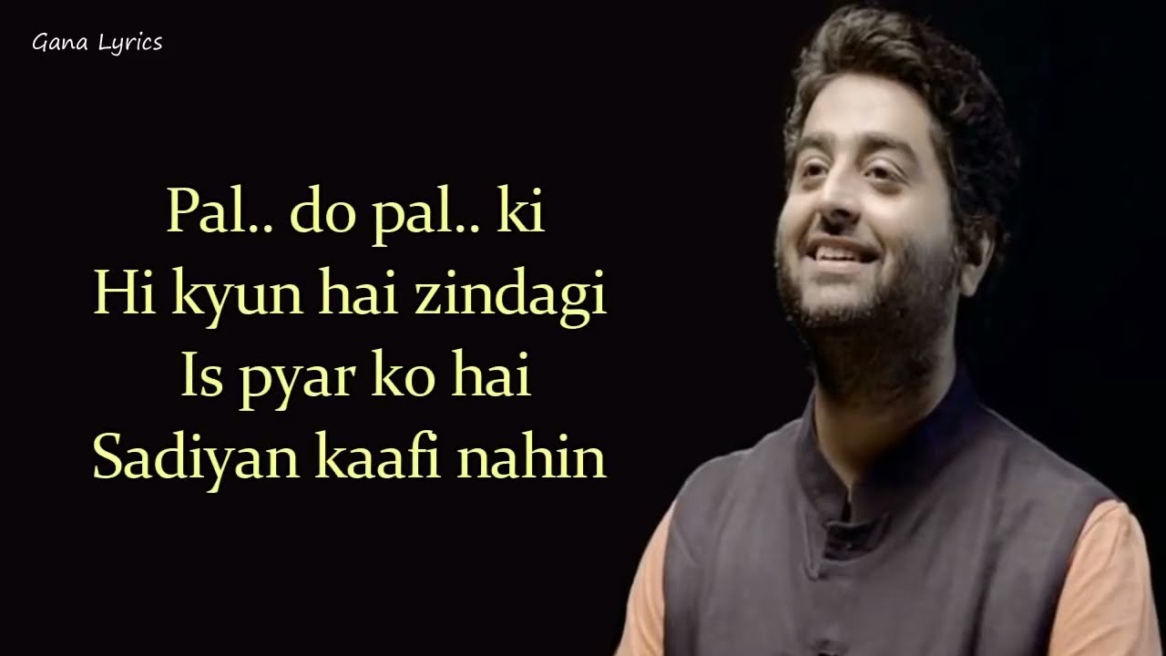 Humdard Lyrics | pal do pal ki kyun hai zindagi lyrics | arijit singh ...