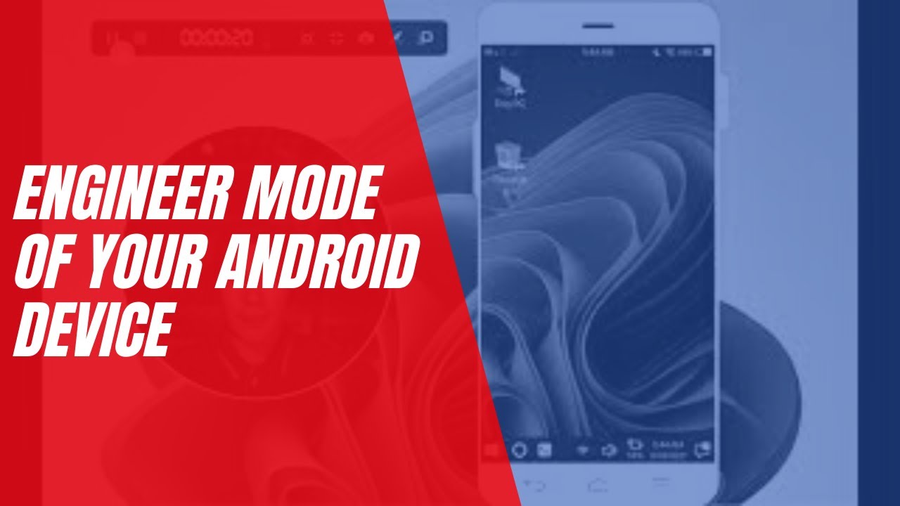 Engineer Mode of Your Android Device - YouTube