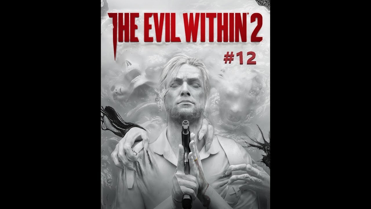 The Evil Within 2 part 12 Espectro Fantasma Anima Chungo - YouTube