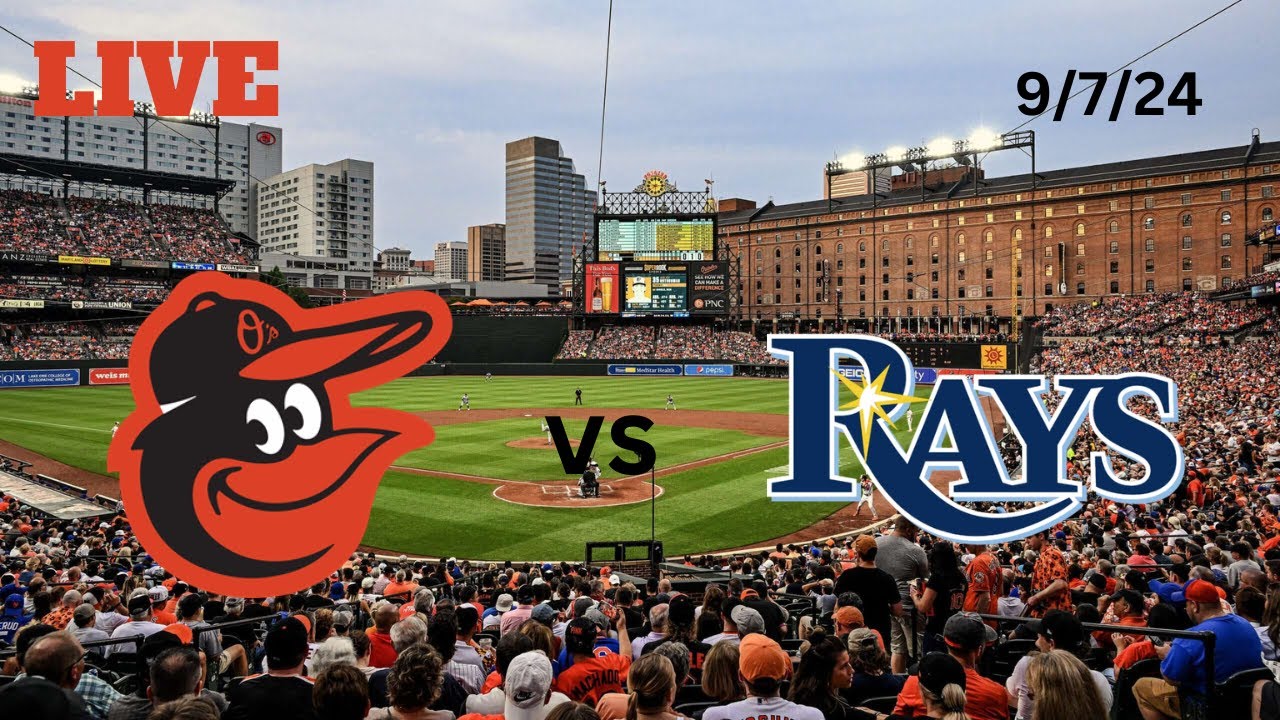 Baltimore Orioles vs Tampa Bay Rays | LIVE! Play-by-Play & Commentary ...