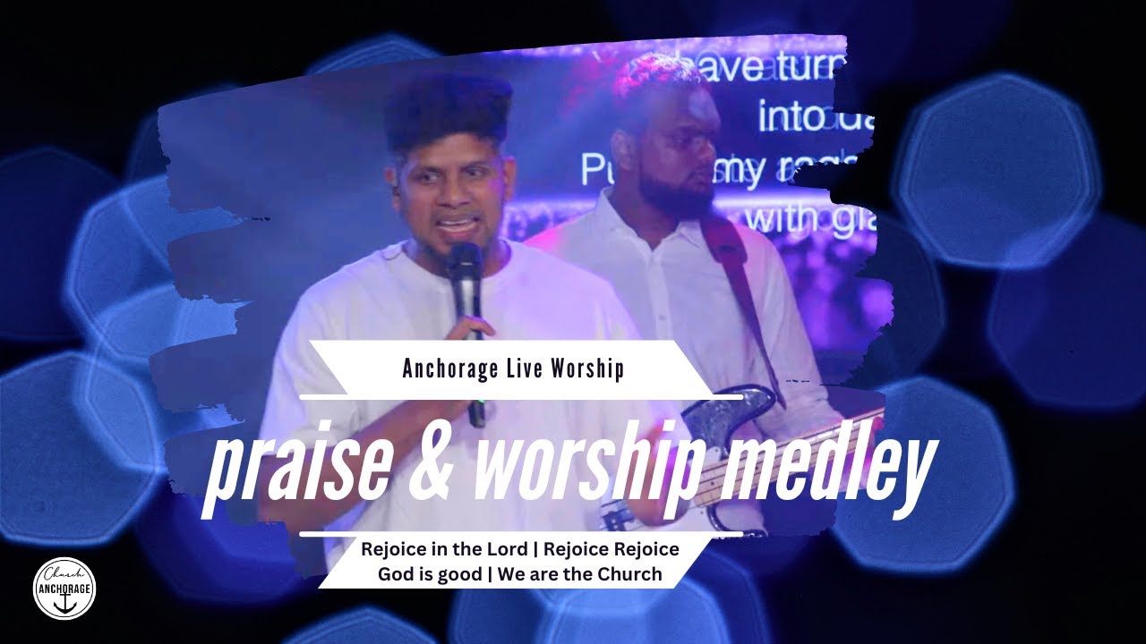 Medley Praise & Worship Rejoice in the Lord | Rejoice Rejoice | God is ...