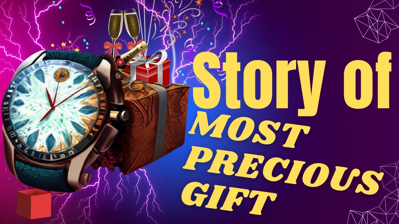 "The Most Expensive Gift In The World || A Motivational Story of the ...