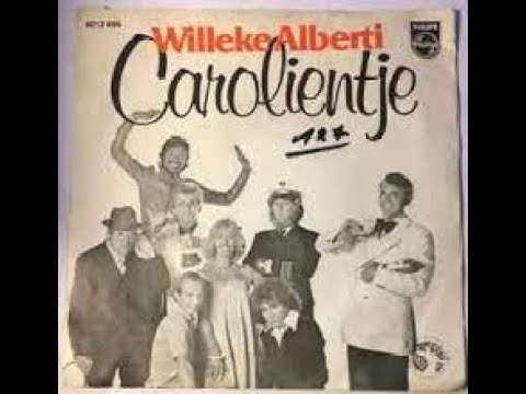 WILLEKE ALBERTI - Carolientje - YouTube