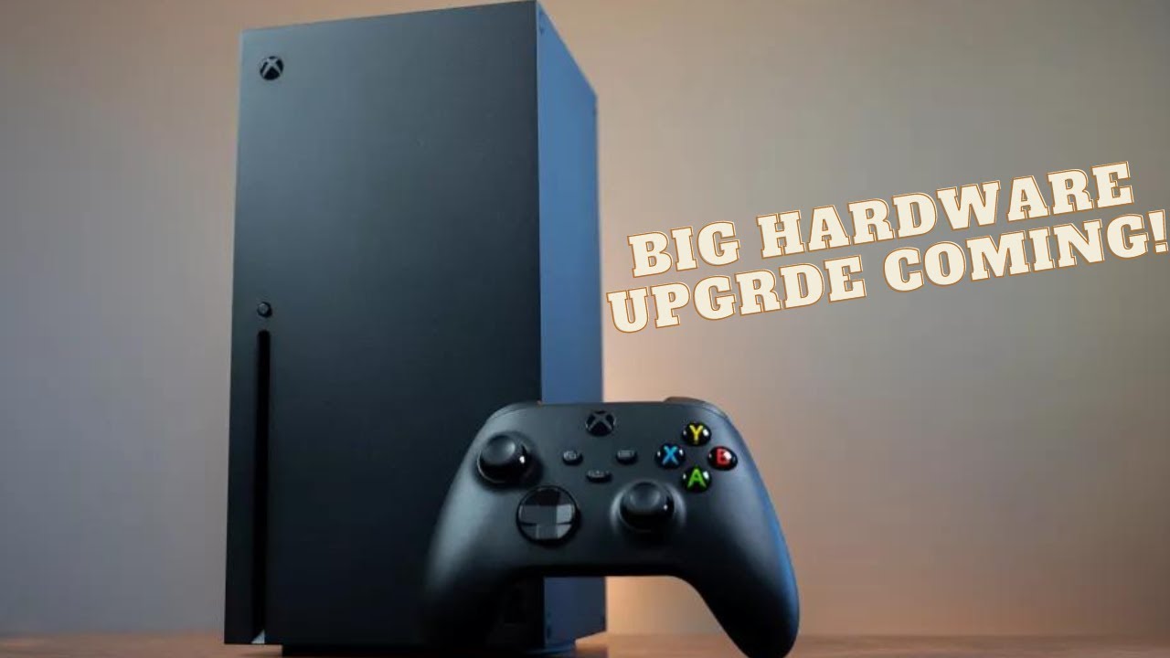 THE XBOX SERIES X IS GETTING A BIG HARDWARE UPGRADE?! NEW INTERNAL ...