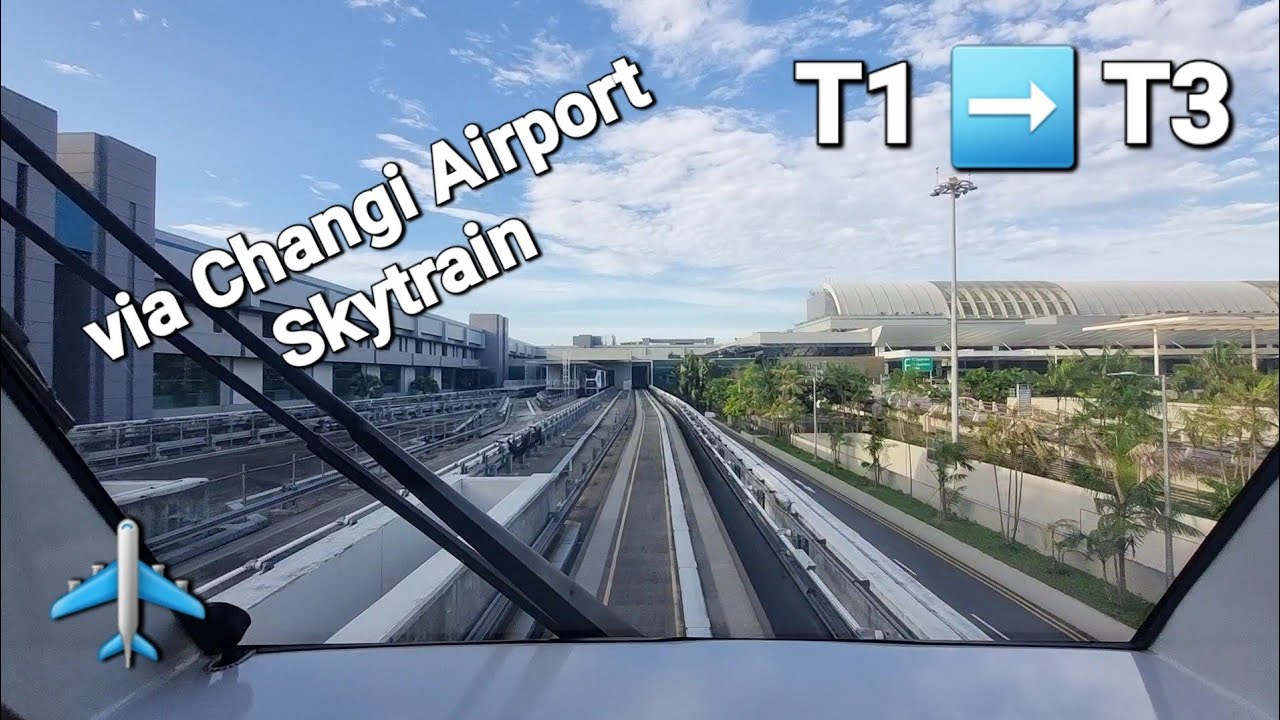 [T3 ️ T1] via Changi Airport Skytrain - YouTube
