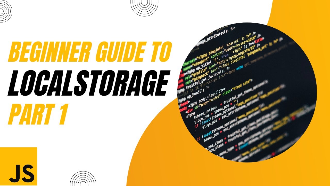 Full Beginner Guide To Local Storage Read Write Delete Data From Local Storage Arabic