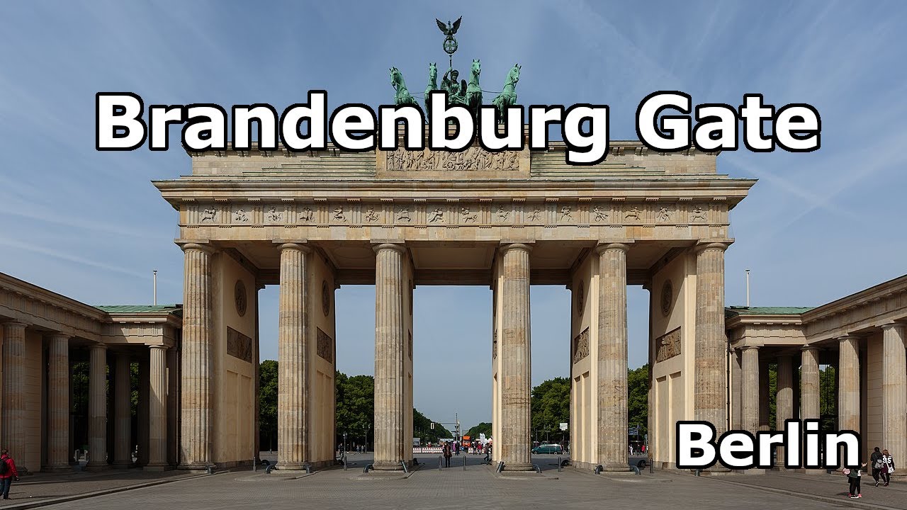 Berlin's Brandenburg Gate: A Symbol of Unity to The World - YouTube