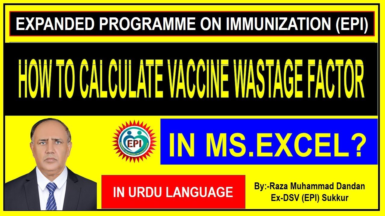 How to calculate Vaccine Wastage Factor | Vaccine wastage Factor | In ...