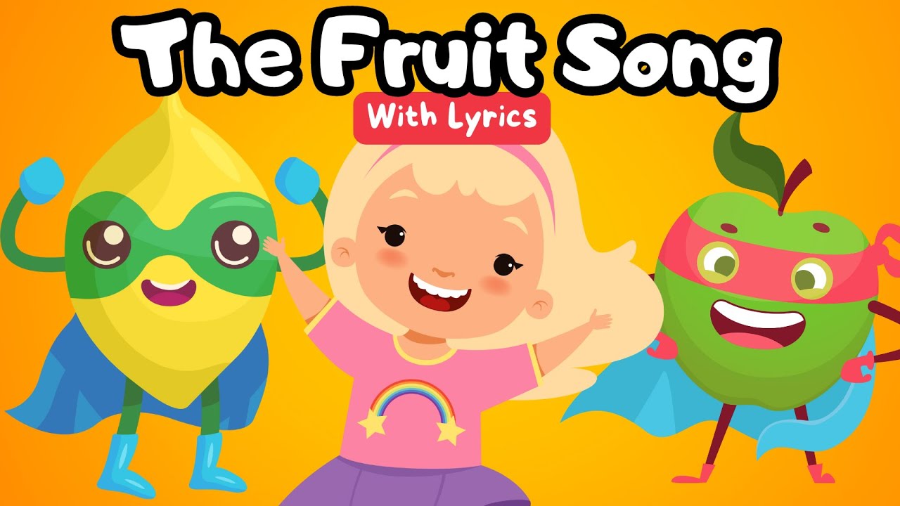 🍒The Fruit Song - Nursery Rhymes For Babies, Toddlers & Kids - YouTube