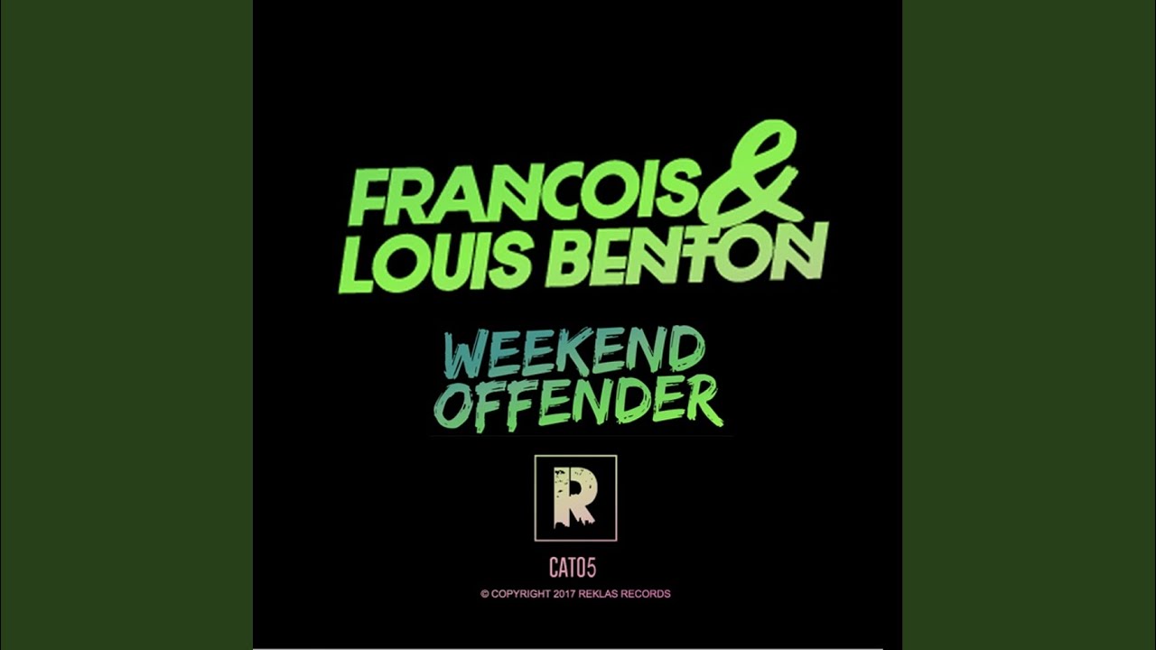 Weekend Offender (Original Mix) - YouTube
