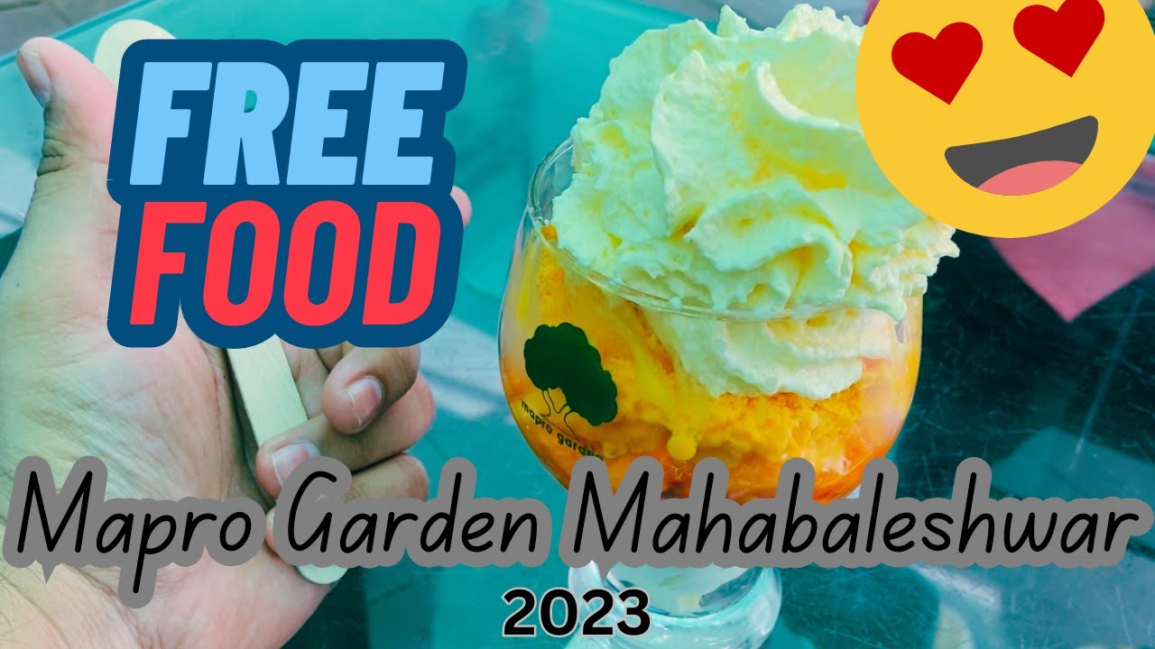Free Food 😍 at Mapro Garden Mahabaleshwar 2023 | Food Shopping and ...