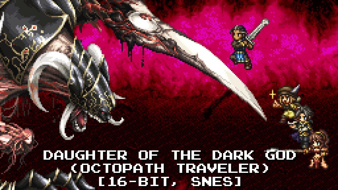 Daughter of the Dark God (Octopath Traveler) [16-bit, SNES] - YouTube