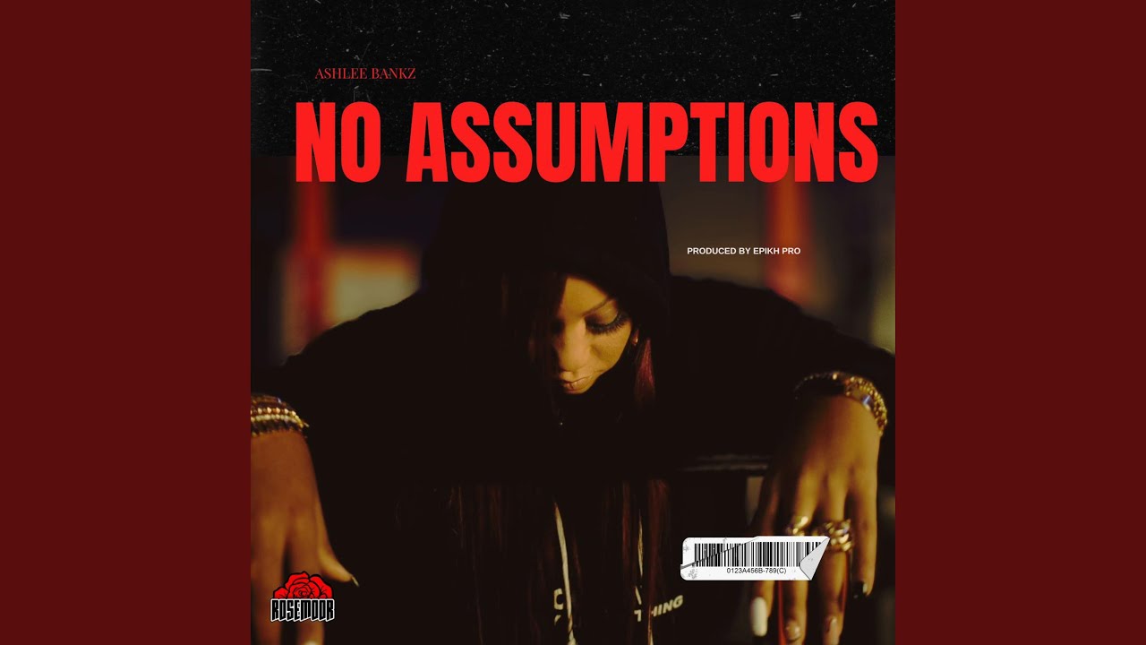 No Assumptions - YouTube