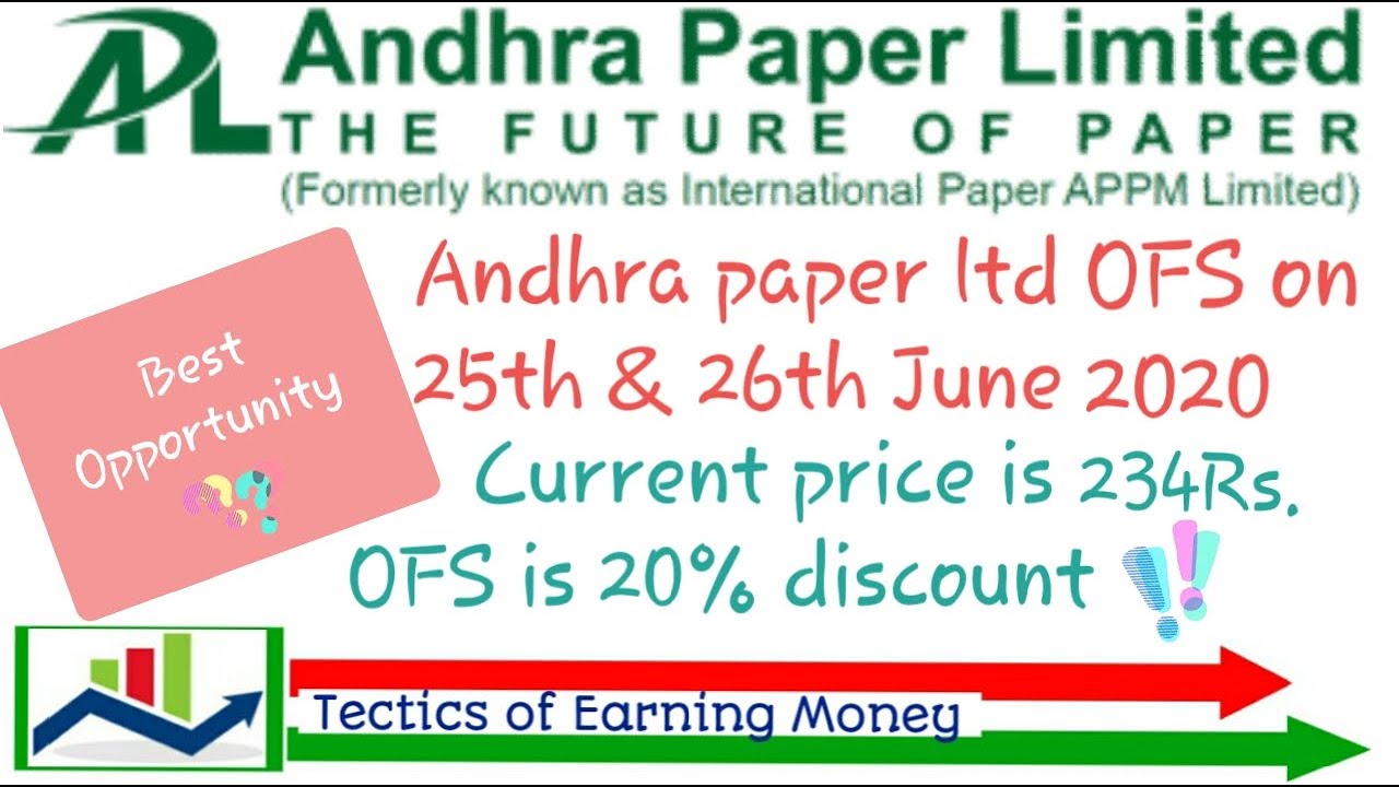 Andhra Paper Ltd offer for sale(OFS) Biggest Opportunity to buy stock ...