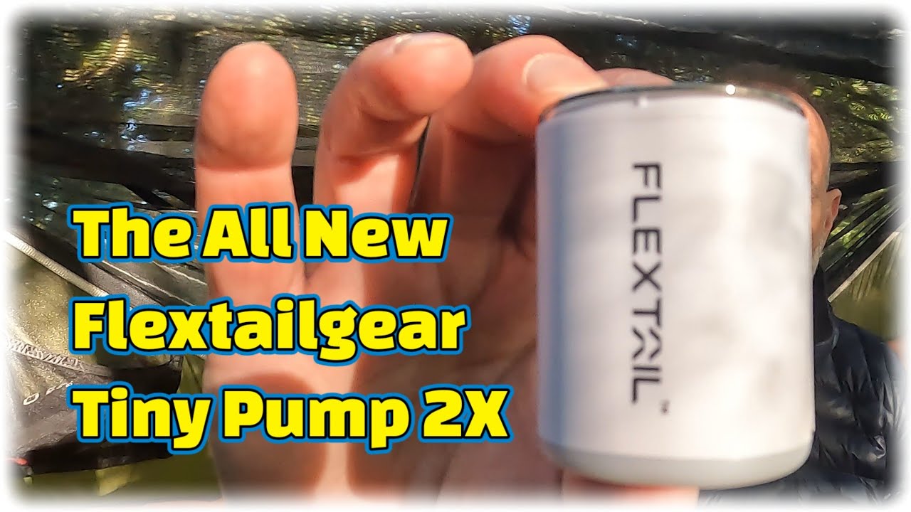 All new Flextail Tiny Pump 2X #flextailgear #pump #ultralight - YouTube