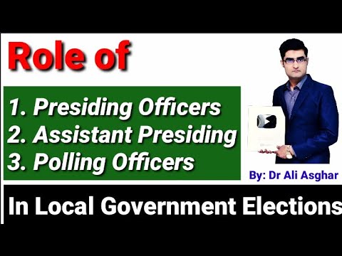 Role of Presiding Officers, Assistant Presiding, & Polling Officers in ...