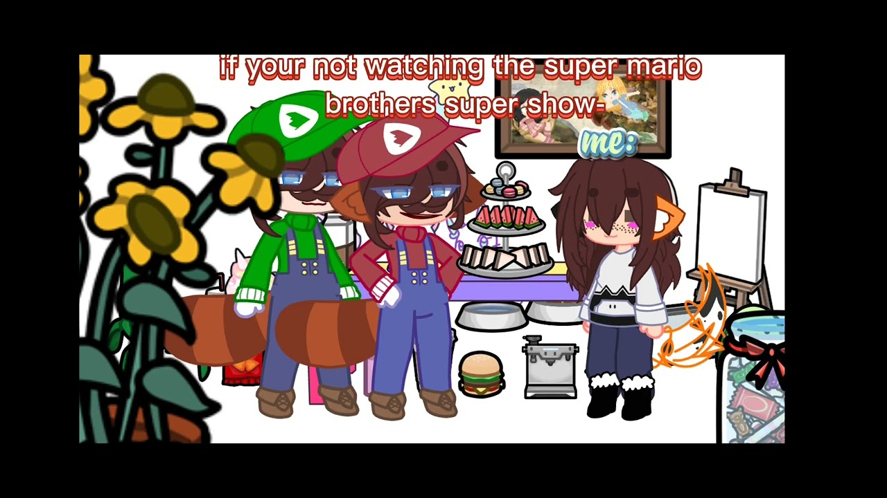 if your not watching the super mario Brothers super show your gonna ...