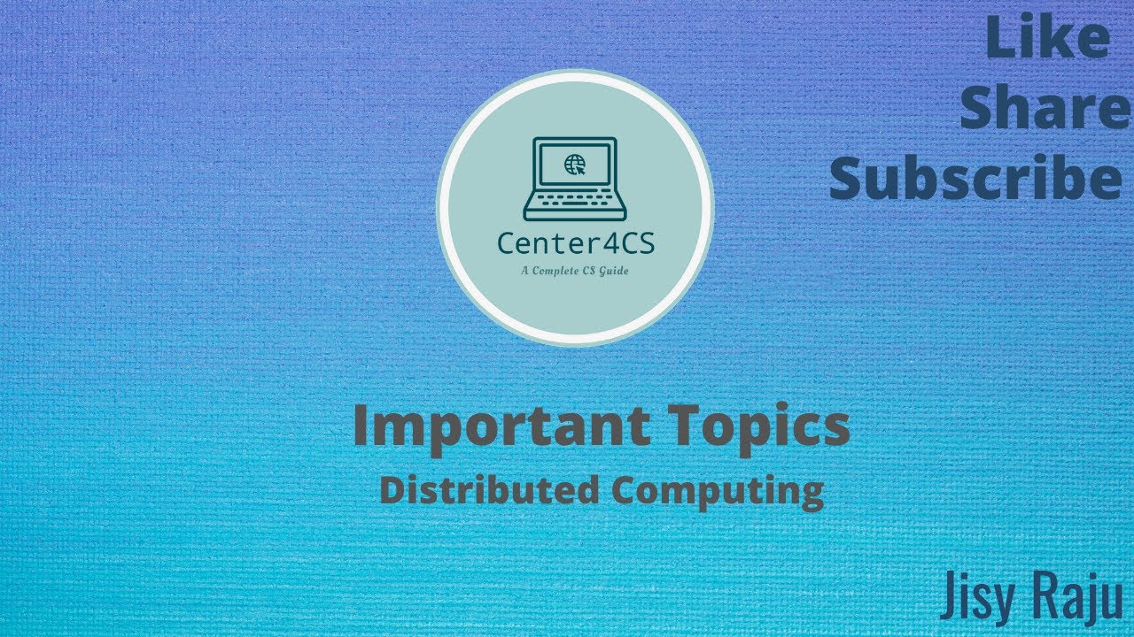 Important Topics of Distributed Computing - YouTube