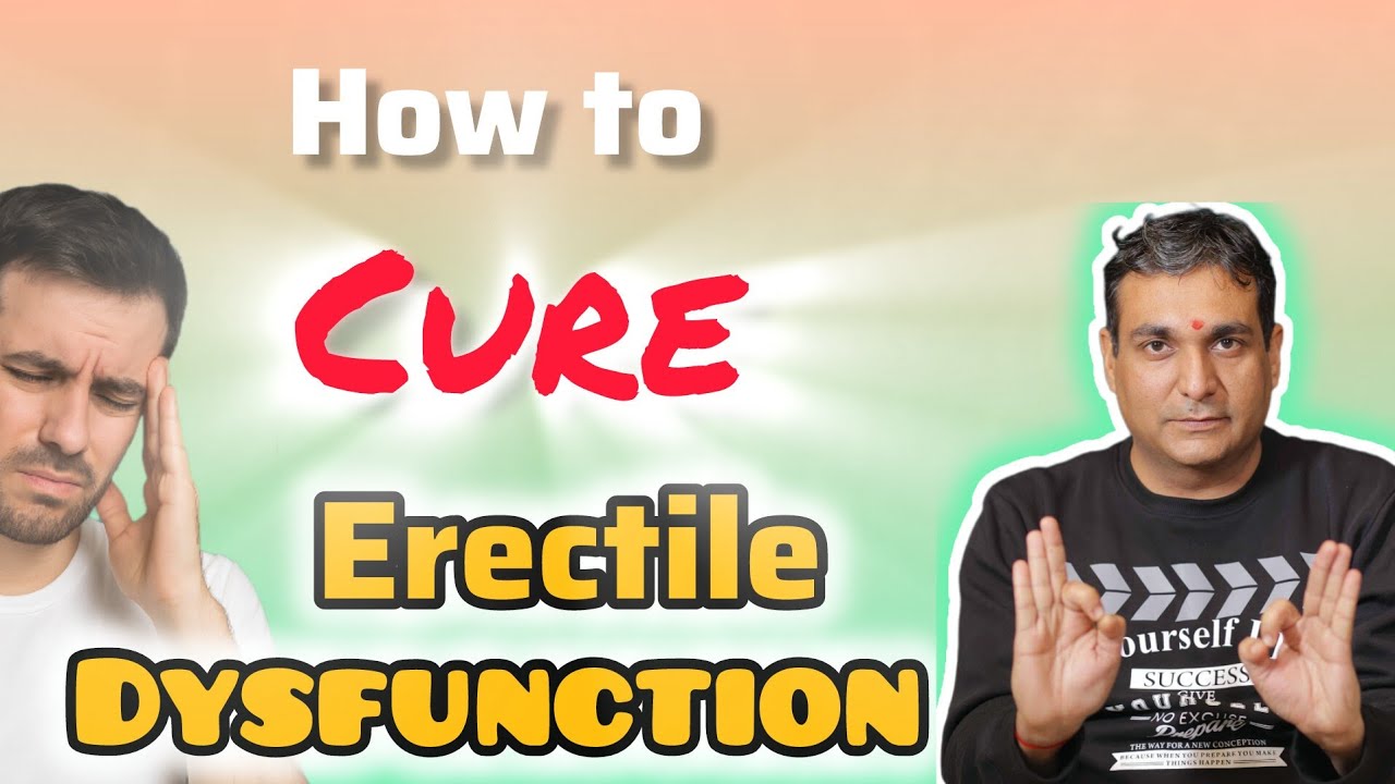 Erectile Dysfunction - YouTube