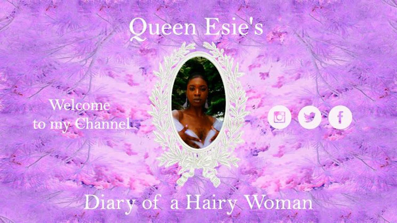 Queen Esie's Diary of a Hairy Woman Preview - YouTube