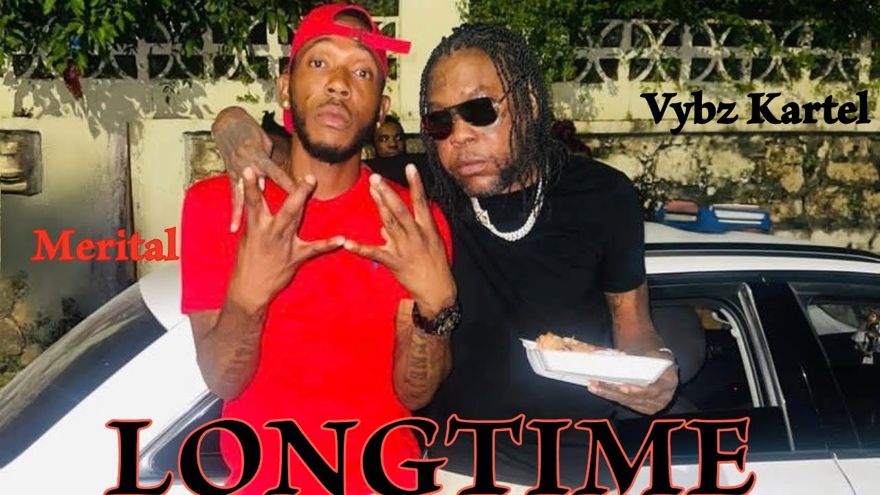 Vybz Kartel, Merital Family - Longtime (Official Music Visualizer ...