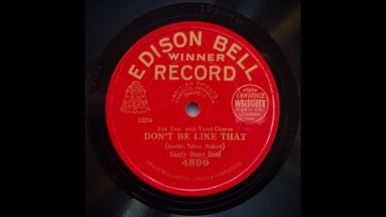 Don't Be Like That - Lou Gold and His Orchestra (1928) - YouTube