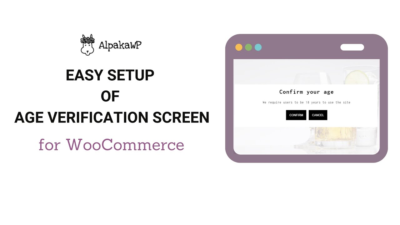 Age Verification Screen for WooCommerce – WordPress plugin quick overview - YouTube