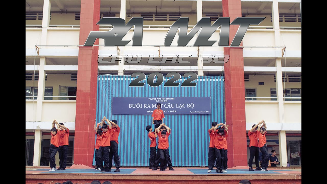 RA MẮT CÂU LẠC BỘ 2022 | BLUE SHARKS TEAM | THPT MẠC ĐĨNH CHI - YouTube