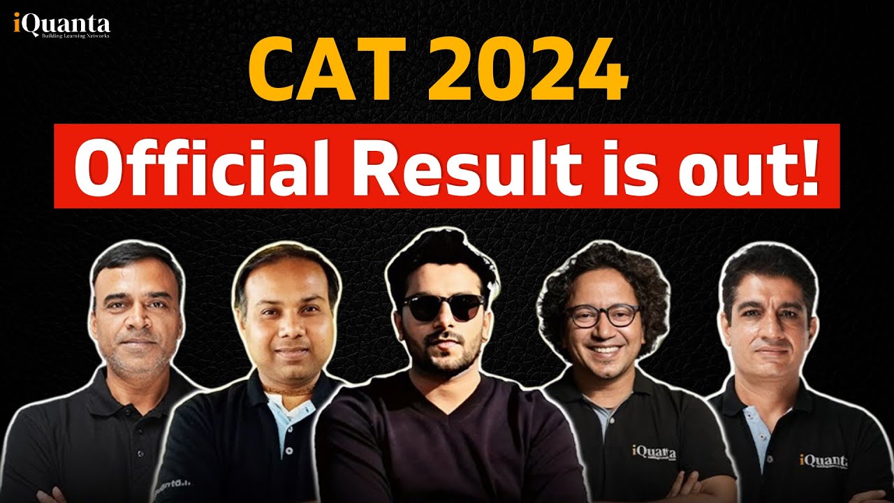 CAT 2024 Official Results Are Out!! - YouTube
