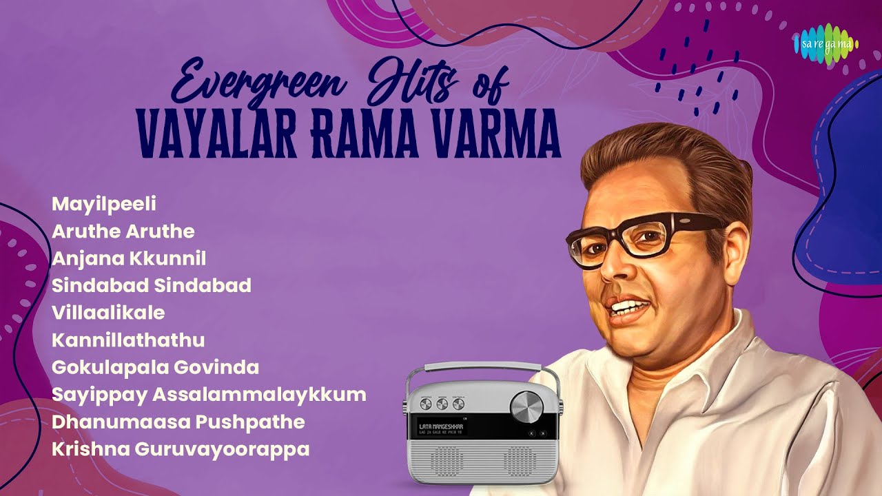 Evergreen Hits of Vayalar Rama Varma | Mayilpeeli | Aruthe Aruthe ...