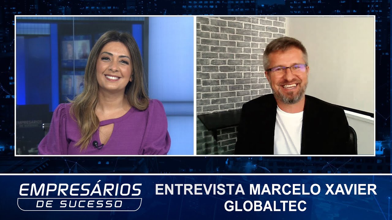 Entrevista com o CEO Marcelo Xavier, da empresa Globaltec - YouTube