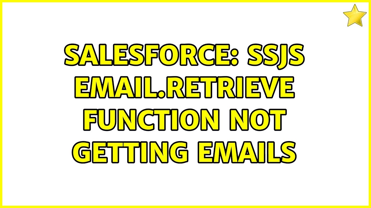Salesforce Ssjs Emailretrieve Function Not Getting Emails 2 6604