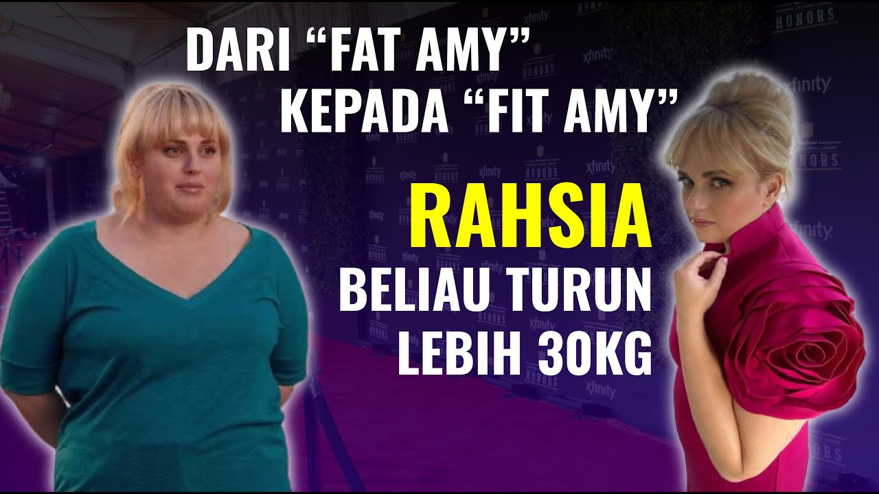 Rahsia "Fat Amy" Berjaya Turun Lebih 30kg - YouTube