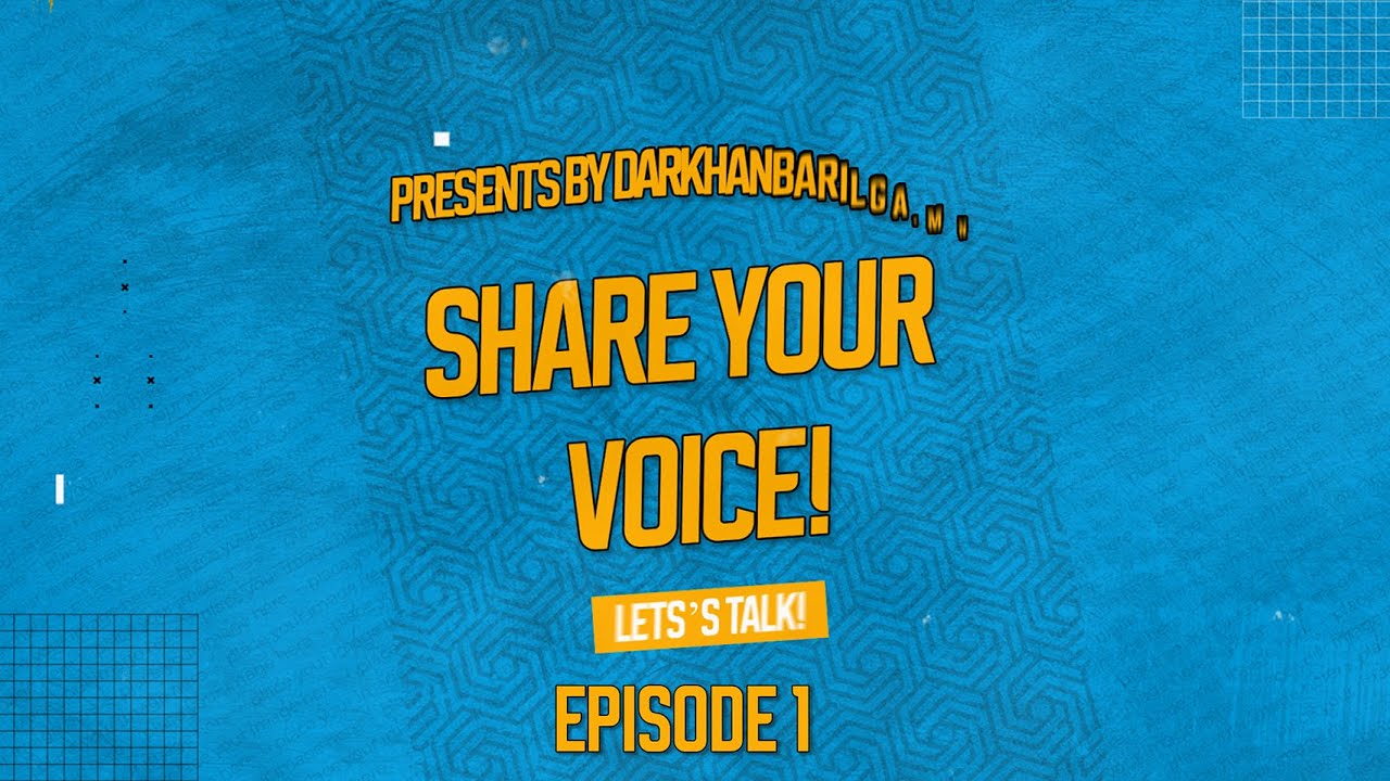 SHARE YOUR VOICE | EPISODE 1 - YouTube