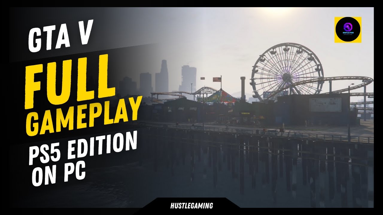 GTA PART 1 [ FULL GAMPLAY PS5 EDITION ON PC ] - YouTube