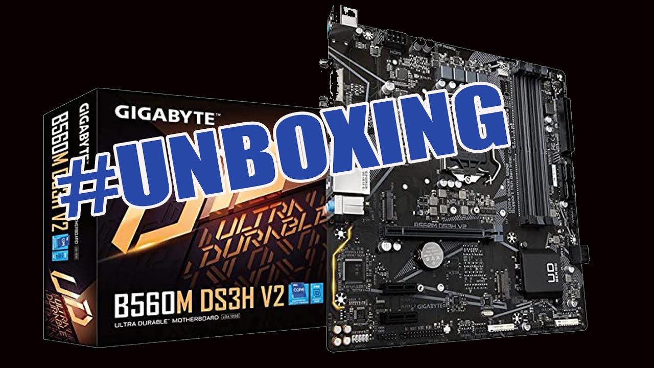 Unboxing Motherboard Gigabyte B560M DS3H V2 - YouTube