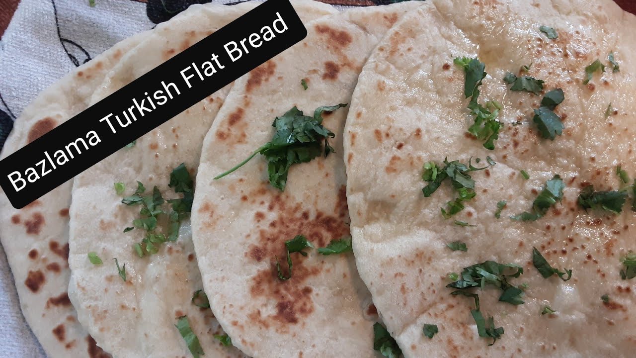 Don't Make Simple Naan , Try Bazlama Turkish Flat Bread l Turkish Pan ...