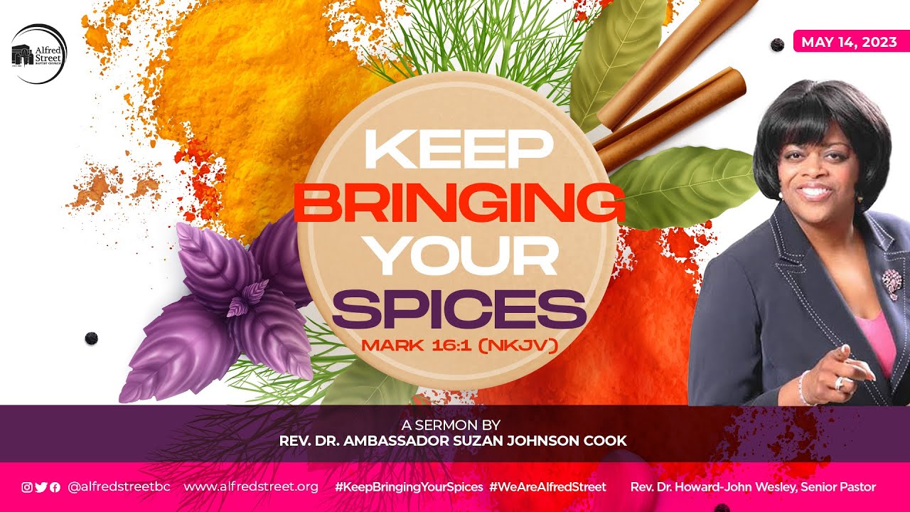 "Keep Bringing Your Spices", Rev. Dr. Ambassador Suzan Johnson Cook ...