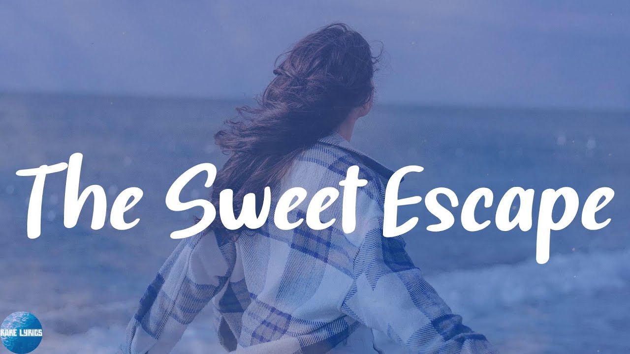 Gwen Stefani - The Sweet Escape (Lyrics) - YouTube