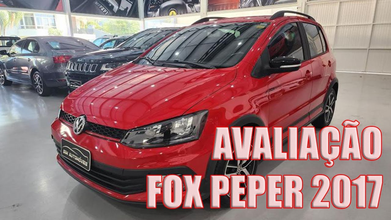 AVALIAÇÃO FOX PEPER 2017 - UM FOX MUITO ESTILOSO! - YouTube