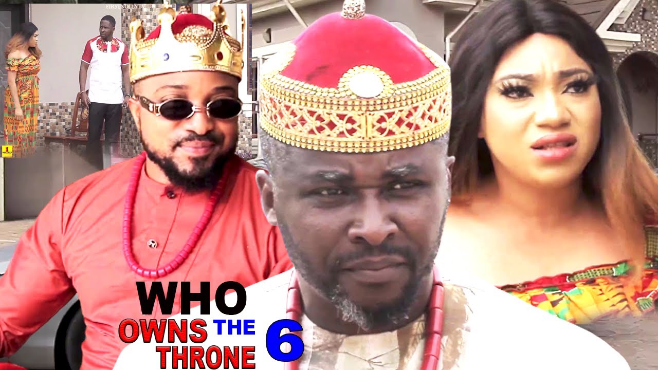 WHO OWNS THE THRONE SEASON 6{NEW TRENDING MOVIE}-ONNY MICHEAL|HILBERT ...