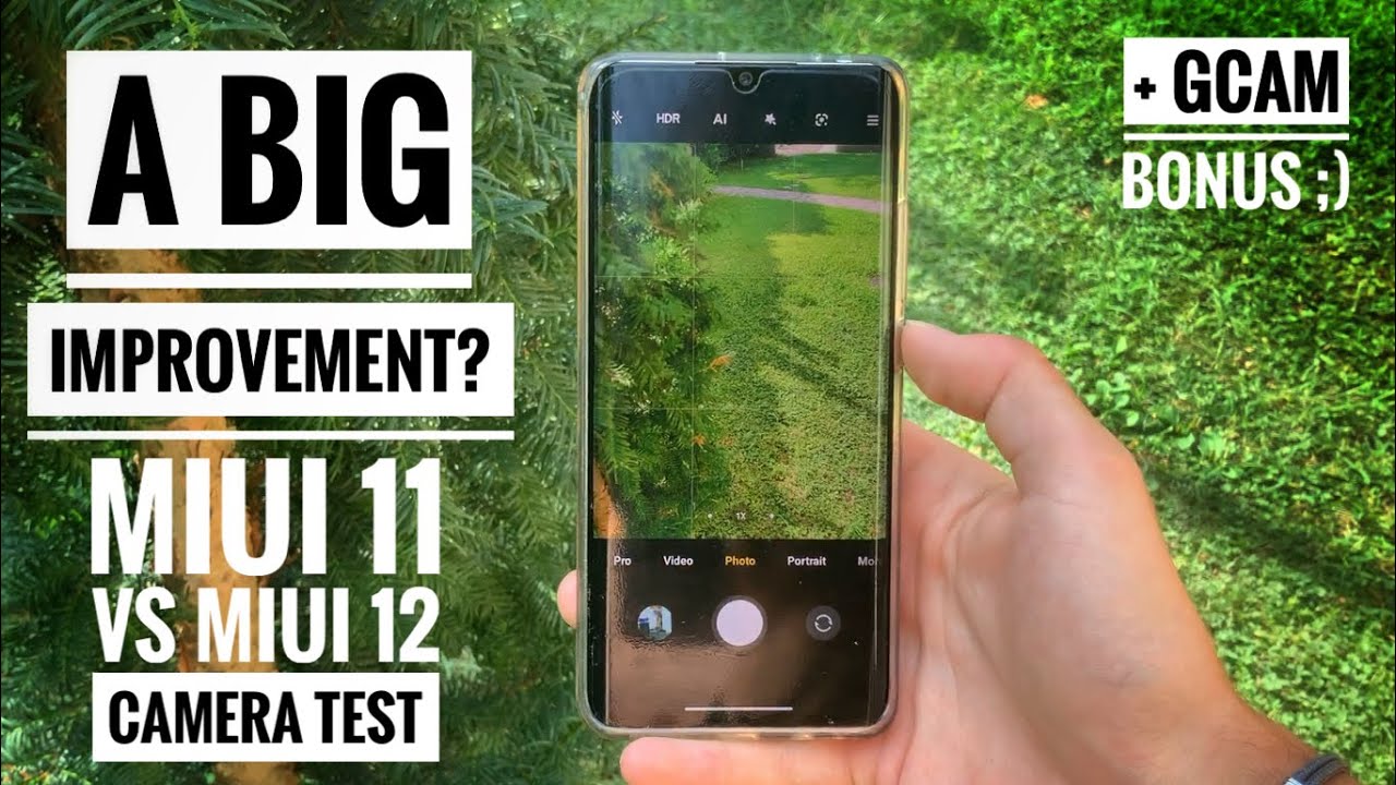 MIUI 11 VS MIUI 12 CAMERA TEST: a big improvement on Mi Note 10/Pro ...