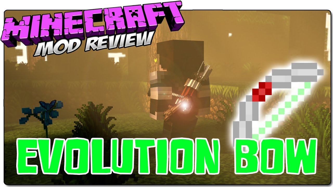 EVOLUTION BOW MOD MINECRAFT 1.8 ESPAÑOL | Más arcos poderosos y epics ...