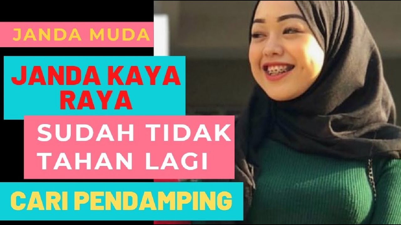 Janda Kaya Cari Pendamping, janda cari jodoh - Janda Muda - YouTube