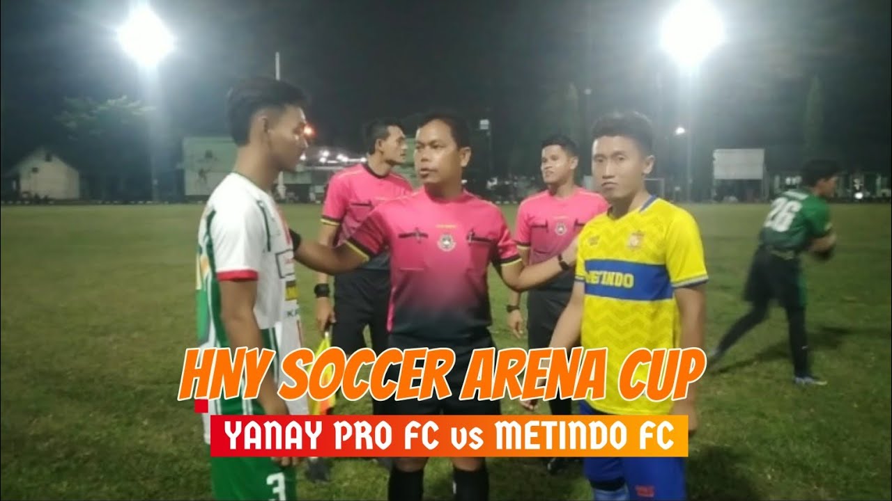 METINDO FC VS YANAY PRO FC || HNY SOCCER ARENA CUP II 2024 || JokperTV ...