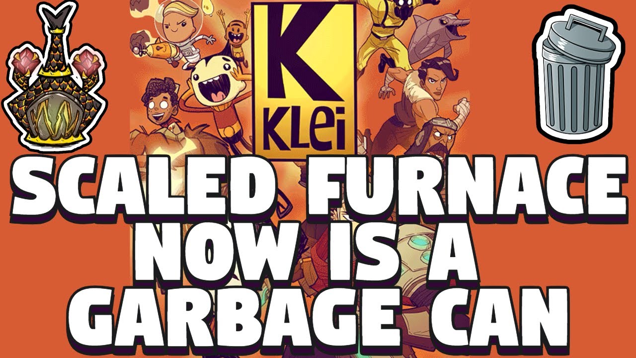 Scaled Furnace Now Is Also a Garbage Can - Scaled Furnace Now Can ...