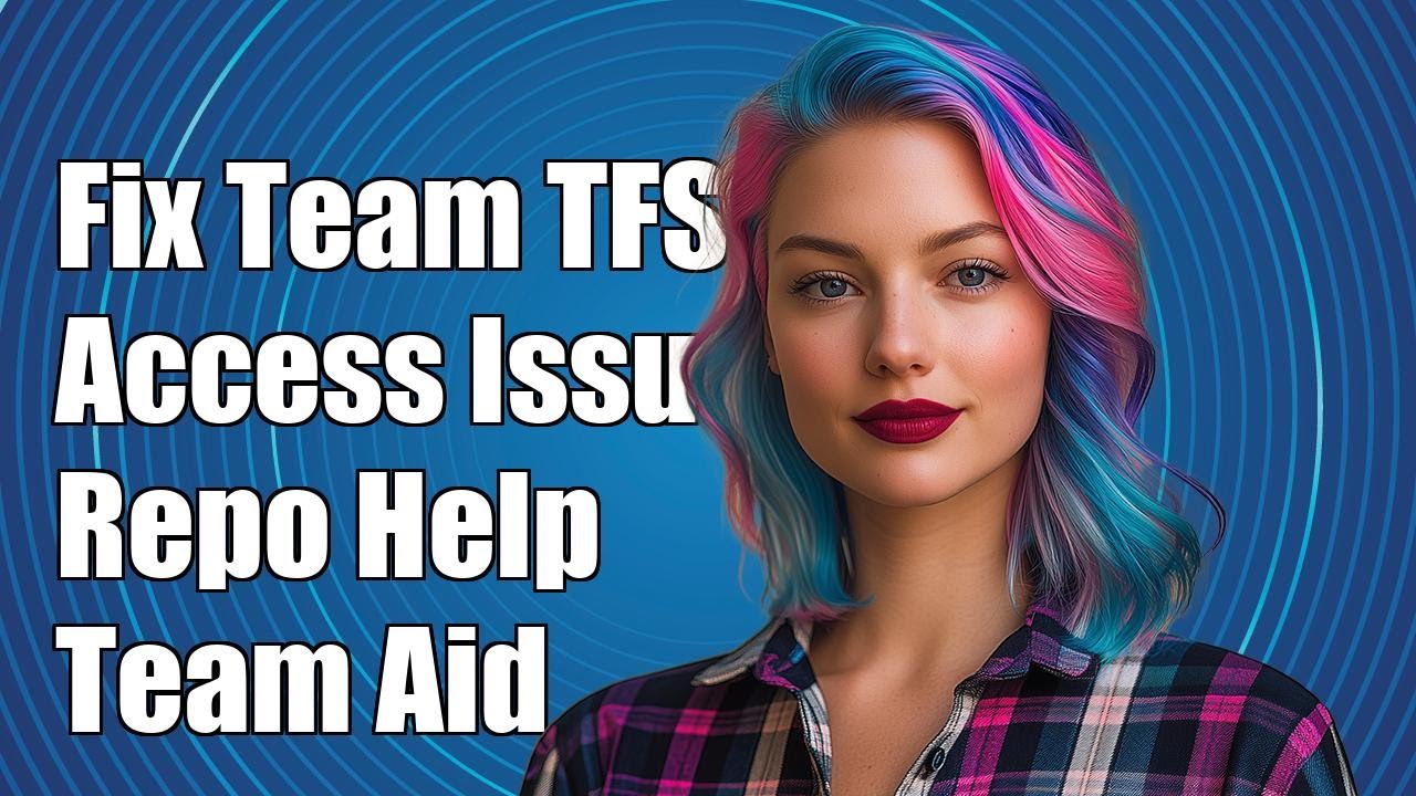 How to Fix Team Members Unable to Access TFS Repository Issues - YouTube