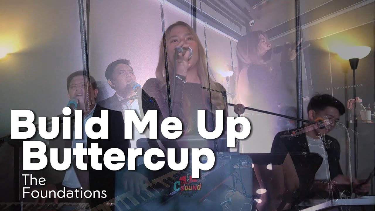 Build Me Up Buttercup The Foundations - YouTube